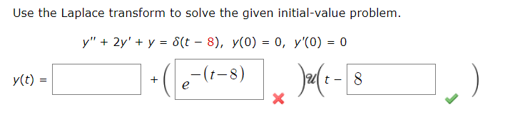 Solved Use the Laplace transform to solve the given | Chegg.com