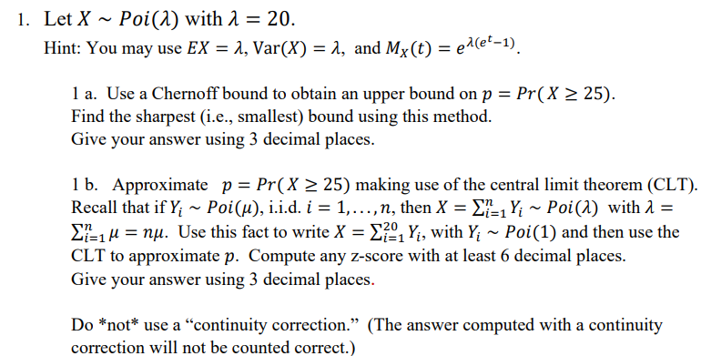Solved Let x∼Poi(λ) ﻿with λ=20.Hint: You may use | Chegg.com