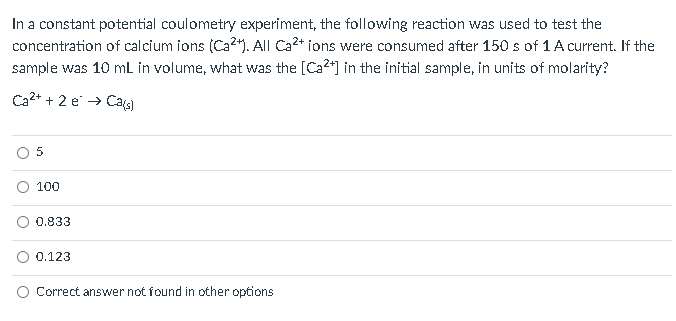 Solved In a constant potential coulometry experiment, the | Chegg.com