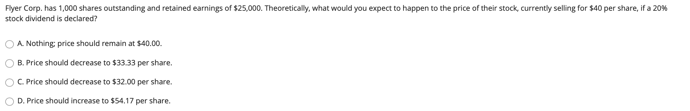 Solved Flyer Corp. has 1,000 shares outstanding and retained | Chegg.com