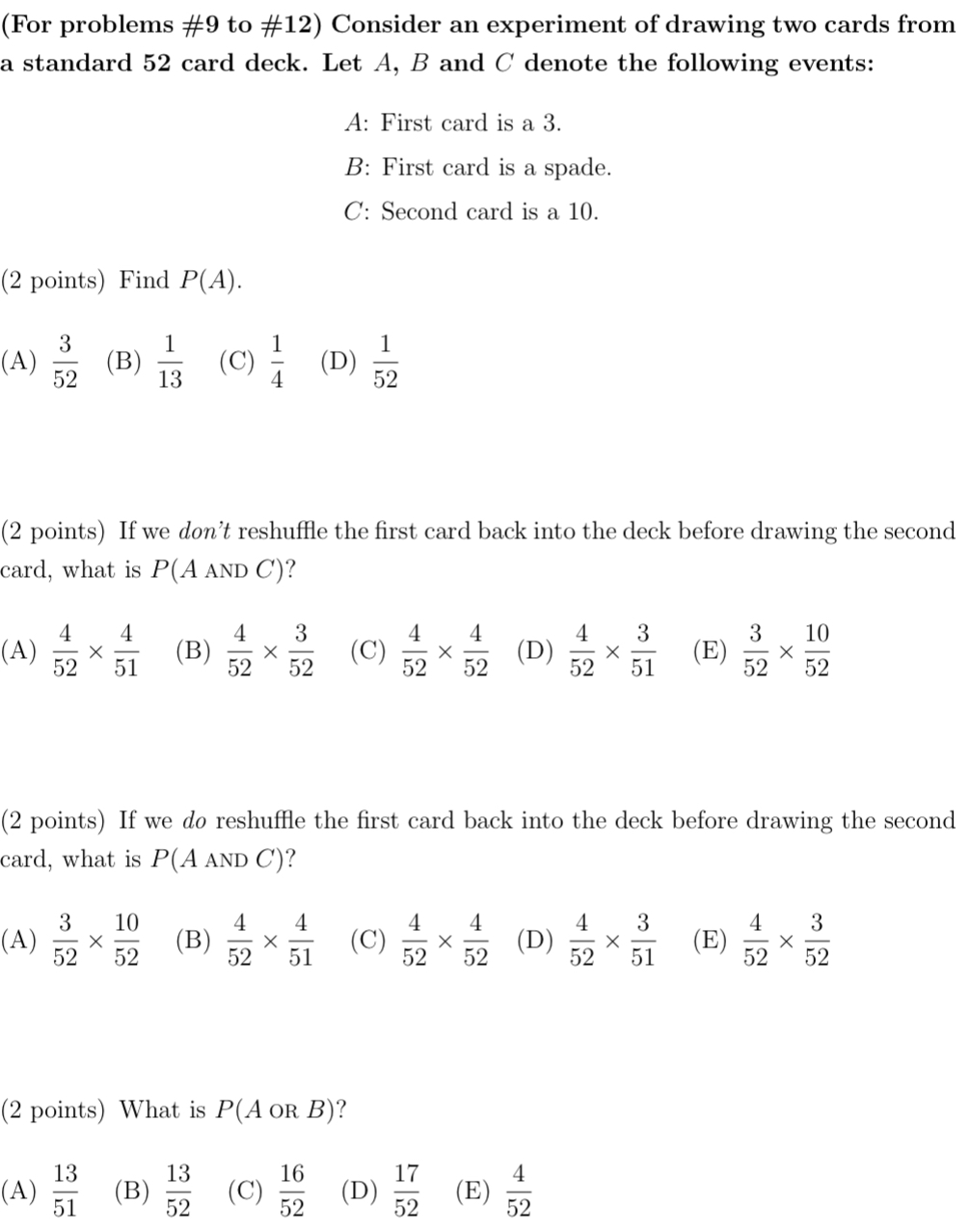 Solved (For problems #9 to #12 ) Consider an experiment of | Chegg.com