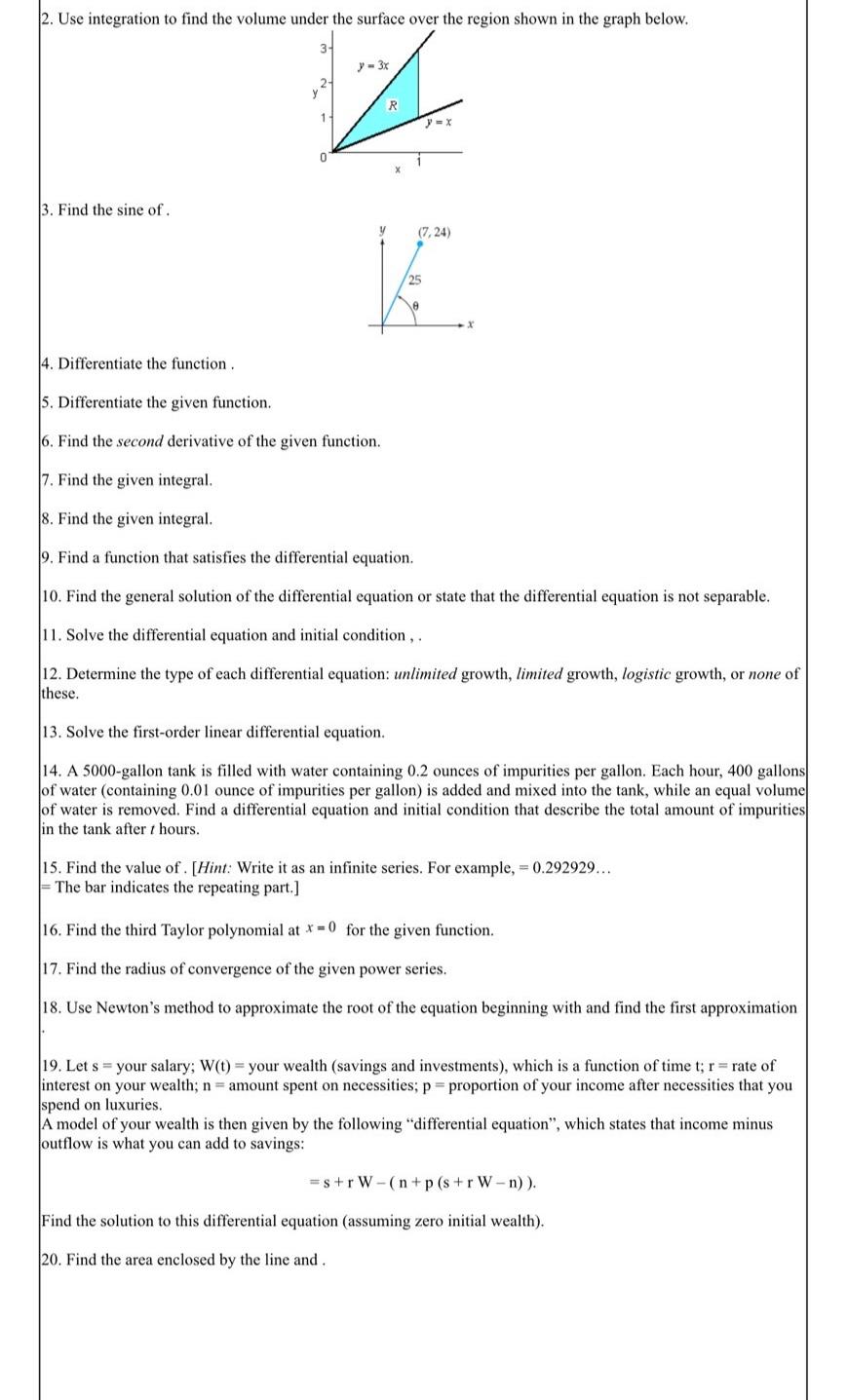 Solved 2. Use integration to find the volume under the | Chegg.com