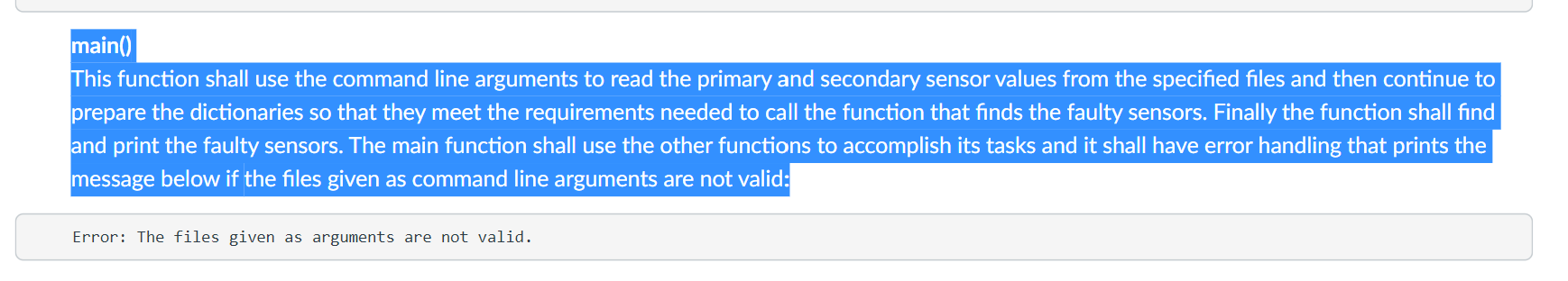 This Function Shall Use The Command Line Arguments To