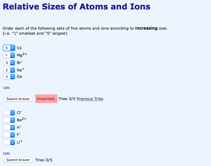 Solved Relative Sizes of Atoms and Ions Order each of the | Chegg.com