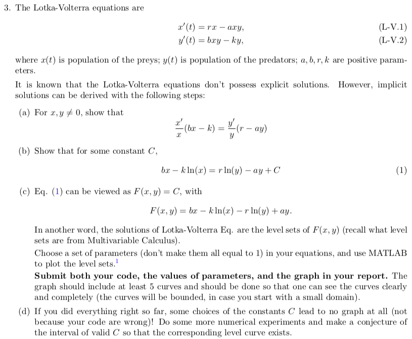 Solved 3. The Lotka-Volterra equations are x' (t) = rx - | Chegg.com