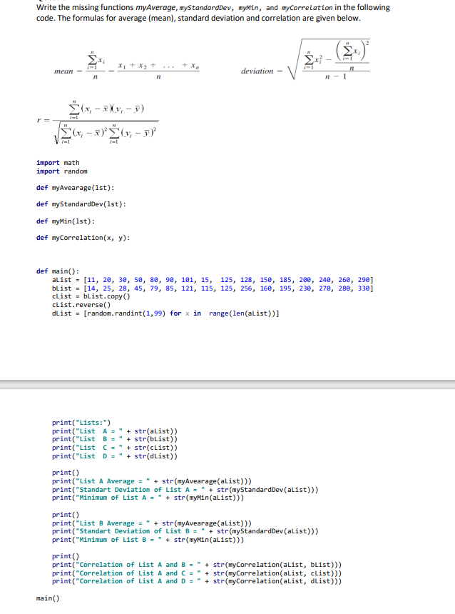 Solved Write the missing functions myAverage, myStandardDev, | Chegg.com
