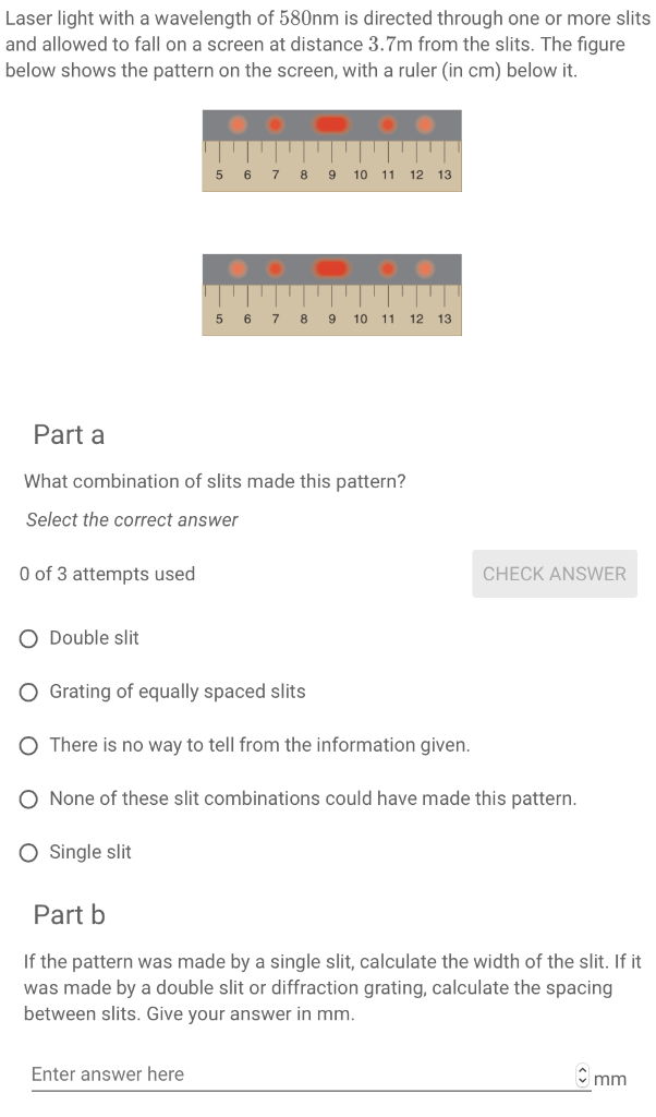 Solved Laser light with a wavelength of 580nm is directed | Chegg.com