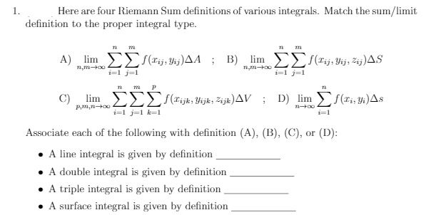 Solved 1. Here are four Riemann Sum definitions of various | Chegg.com