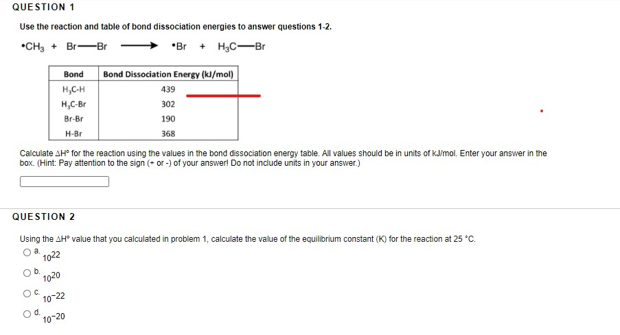 Solved QUESTION 1 Use the reaction and table of bond | Chegg.com