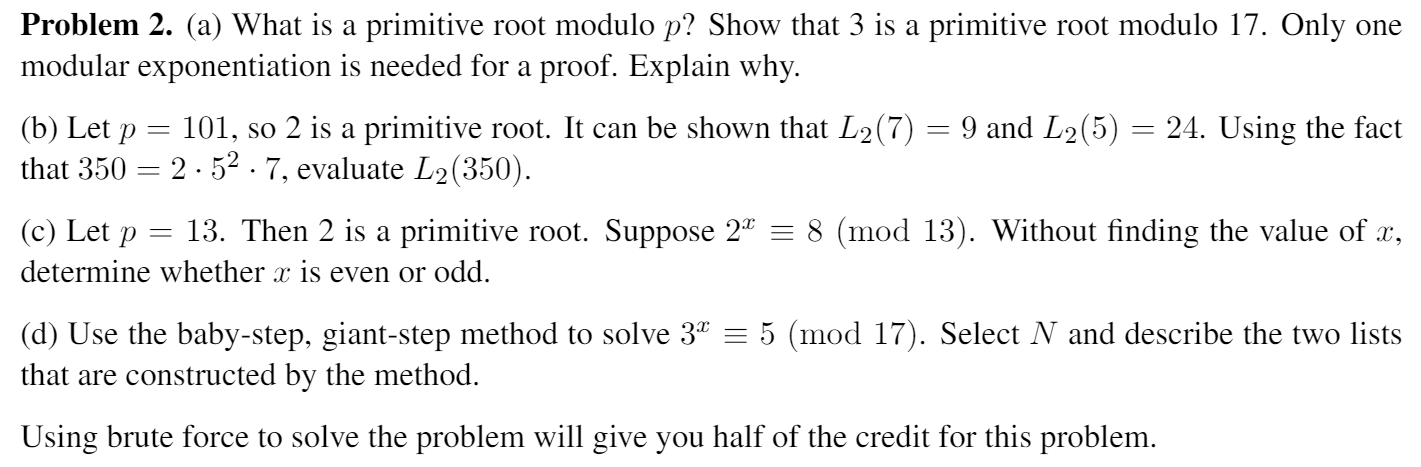 Solved Problem 2. (a) What is a primitive root modulo p? | Chegg.com