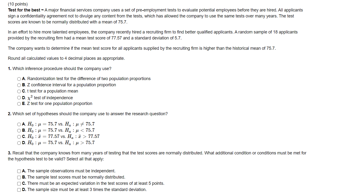 Solved (10 points) Test for the best - A major financial | Chegg.com