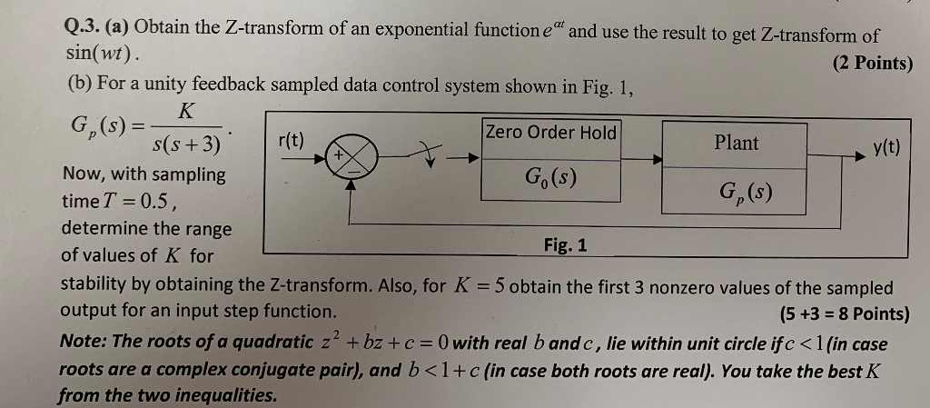 G,(s) Q.3. (a) Obtain the Z-transform of an | Chegg.com