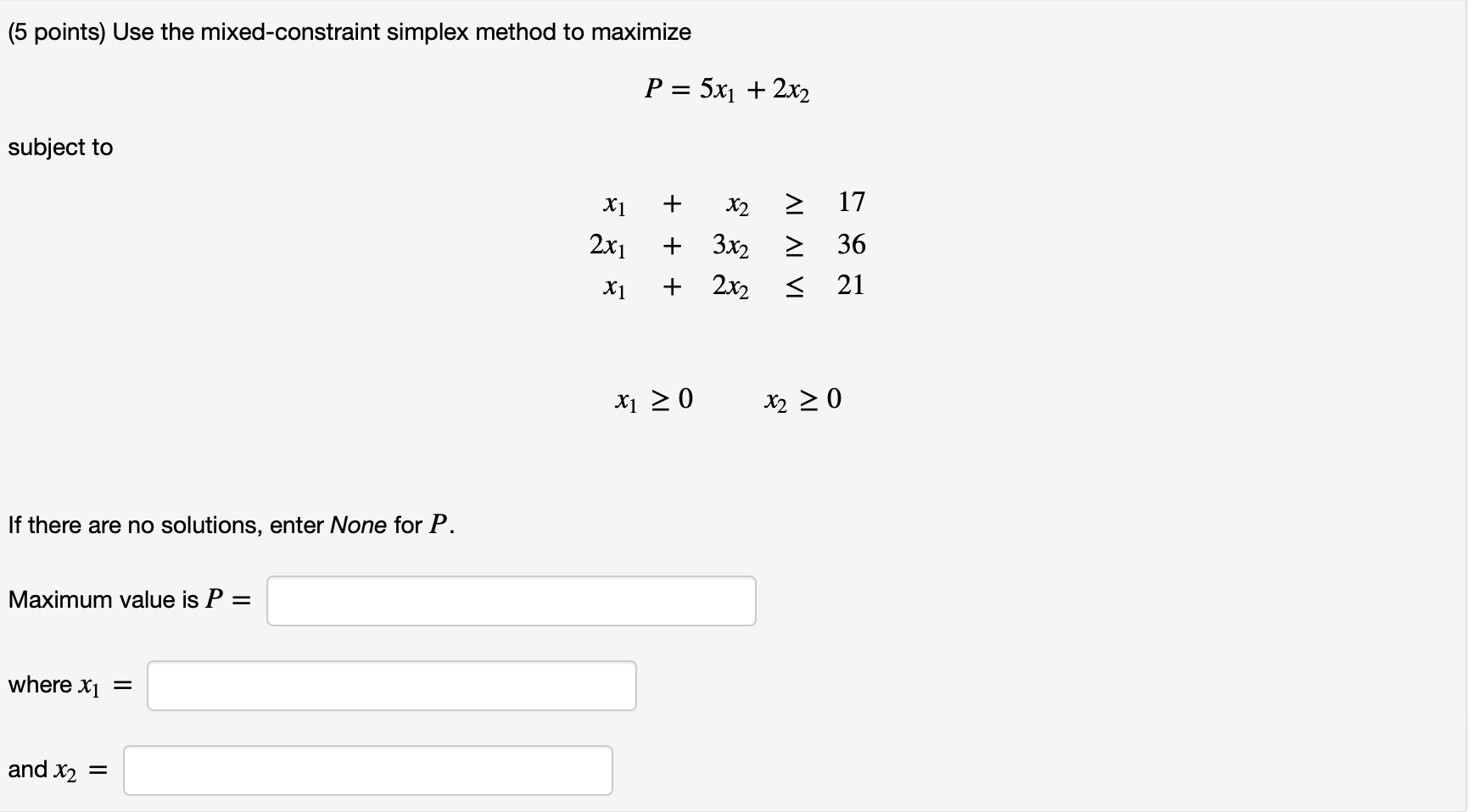 Solved (5 points) Use the mixed-constraint simplex method to | Chegg.com