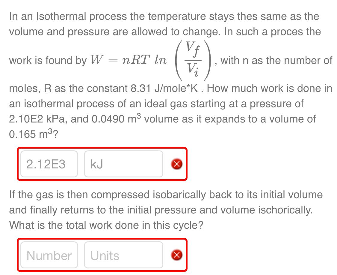 Solved In an Isothermal process the temperature stays thes | Chegg.com