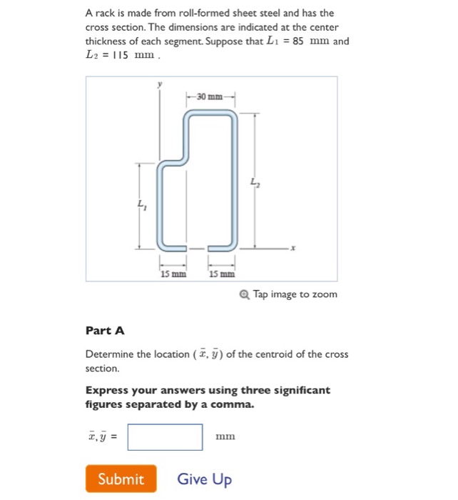 Solved A rack is made from roll-formed sheet steel and has | Chegg.com