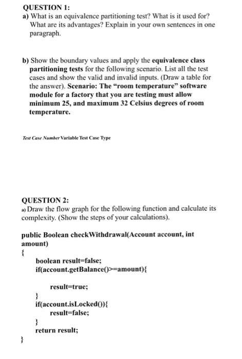 QUESTION 1: a) What is an equivalence partitioning | Chegg.com