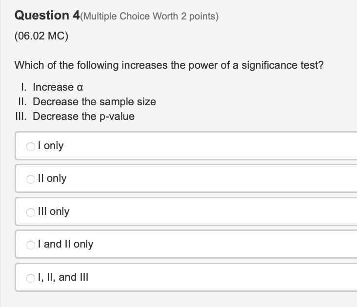 Solved Question 4(Multiple Choice Worth 2 points) (06.02 MC) | Chegg.com