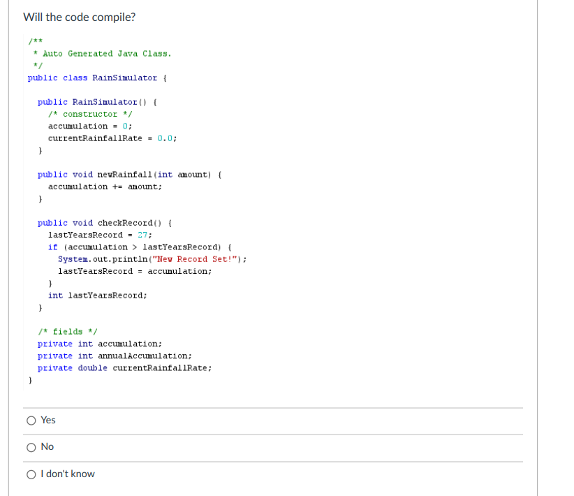 Solved Will The Code Compile Auto Generated Java Class 4585
