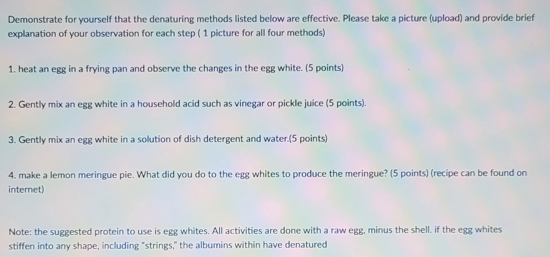 Solved Demonstrate for yourself that the denaturing methods | Chegg.com
