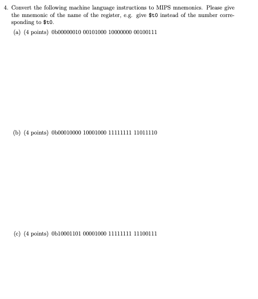 Solved 4. Convert the following machine language | Chegg.com