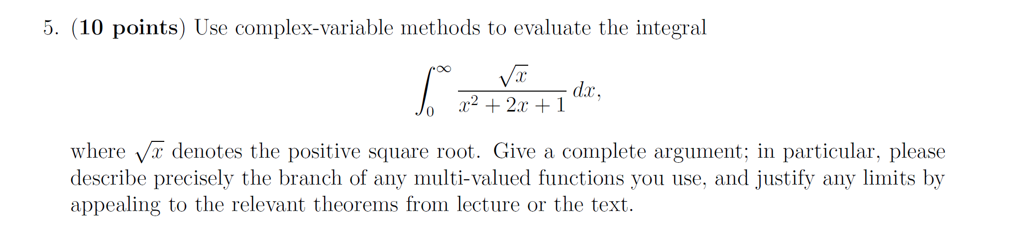 Solved 5. (10 points) Use complex-variable methods to | Chegg.com