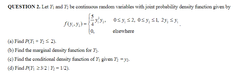 Solved QUESTION 2. Let Y1 and Y2 be continuous random | Chegg.com
