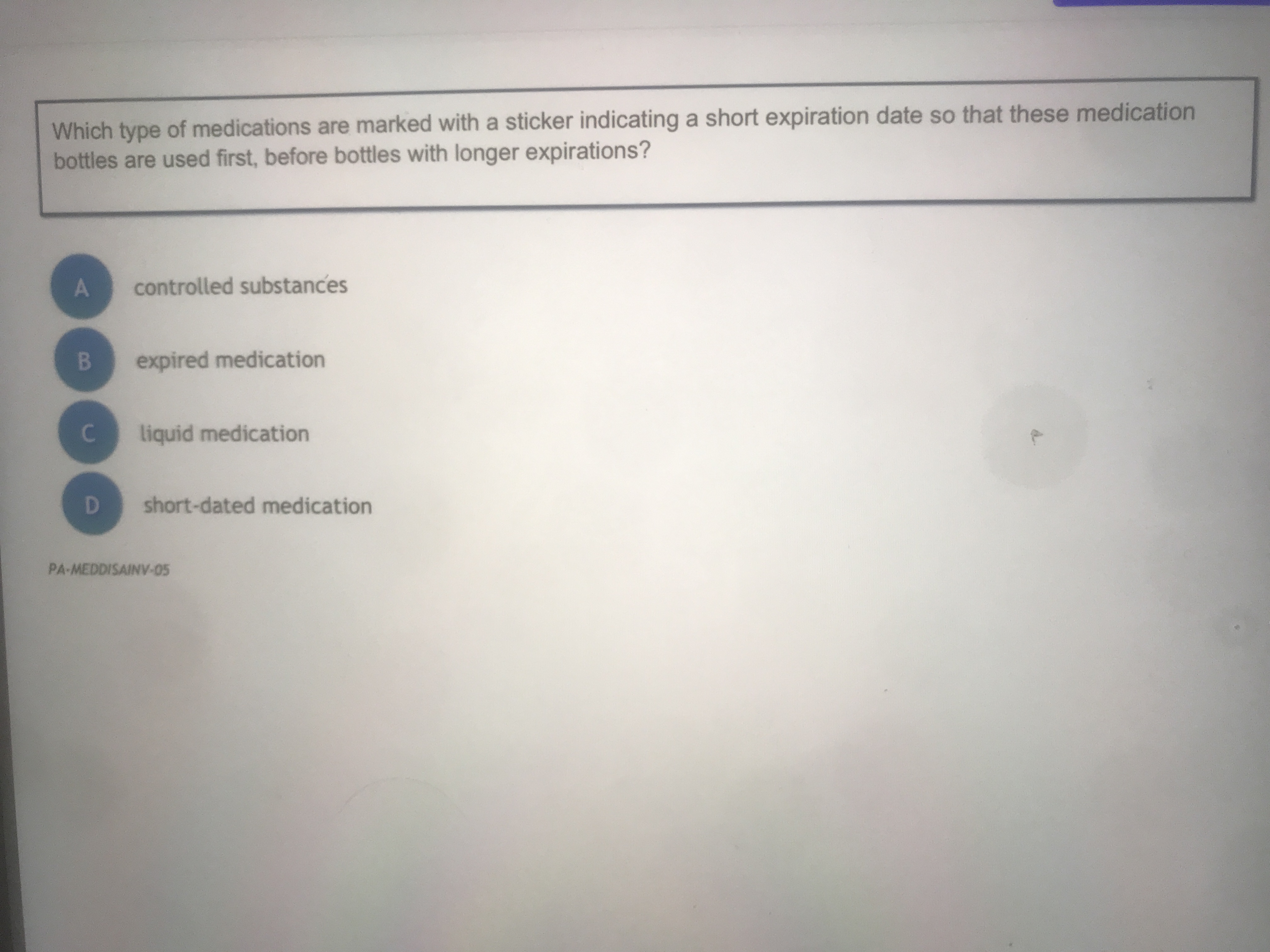 Solved Which type of medications are marked with a sticker | Chegg.com