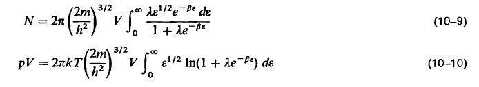 Solved NpV=2π(h22m)3/2V∫0∞1+λe−βελε1/2e−βεdε=2πkT(h22m)3/2V∫ | Chegg.com