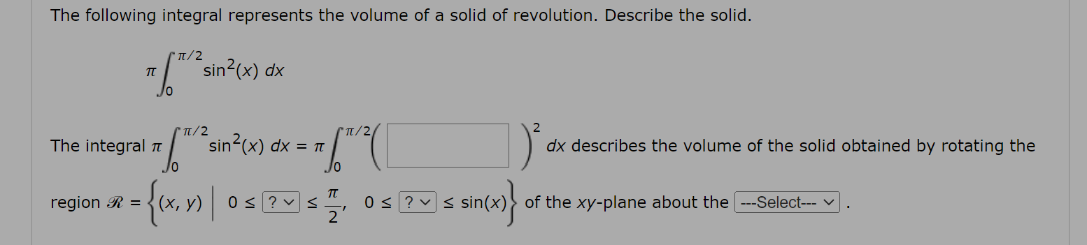 Solved The following integral represents the volume of a | Chegg.com