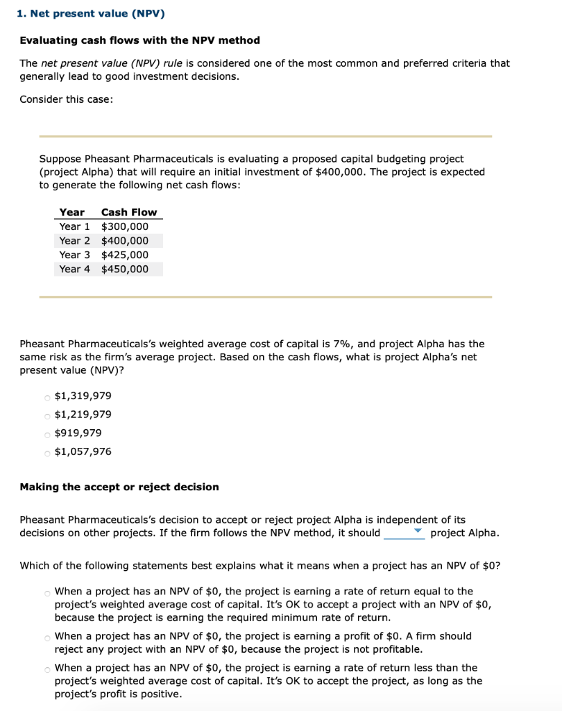 Solved 1. Net present value (NPV) Evaluating cash flows with | Chegg.com