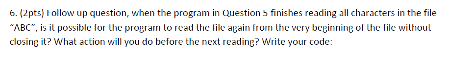 Solved the file offset will be put to Suppose the file "ABC" | Chegg.com