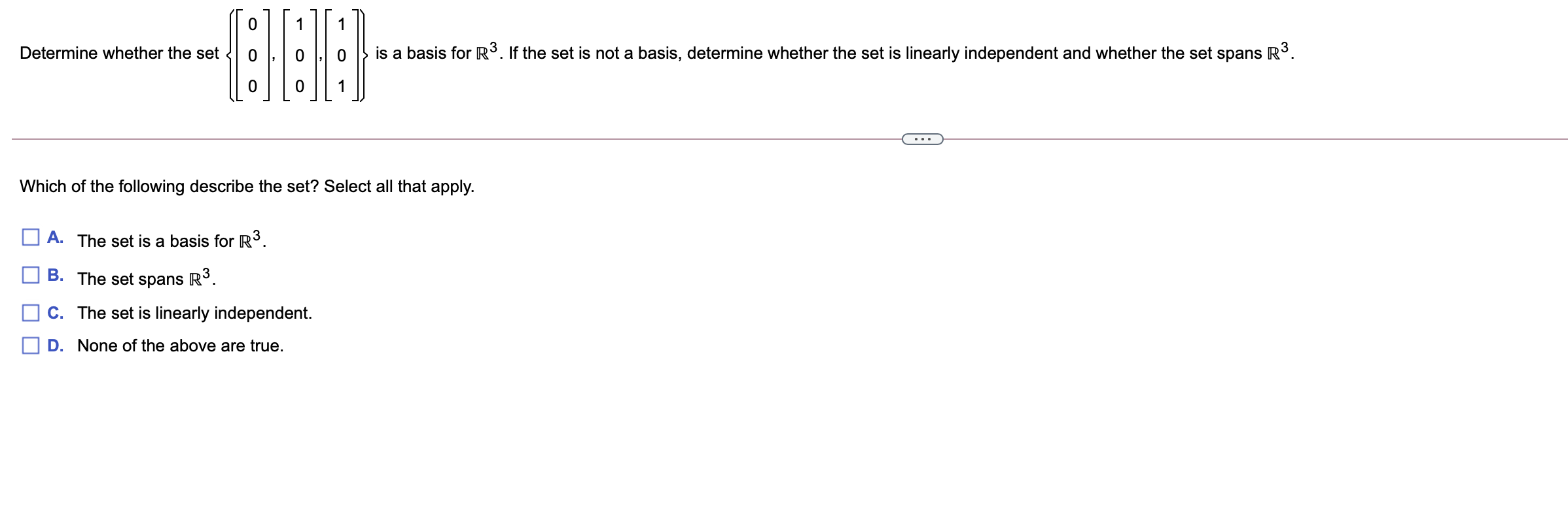 1 1 Determine whether the set -:: is a basis for R3. | Chegg.com