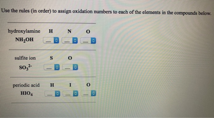 Solved Use the rules (in order) to assign oxidation numbers | Chegg.com
