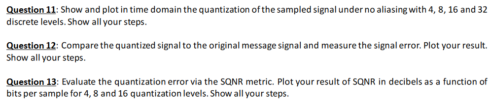 Solved Sampling Quantizing And Line Encoding Is At The 