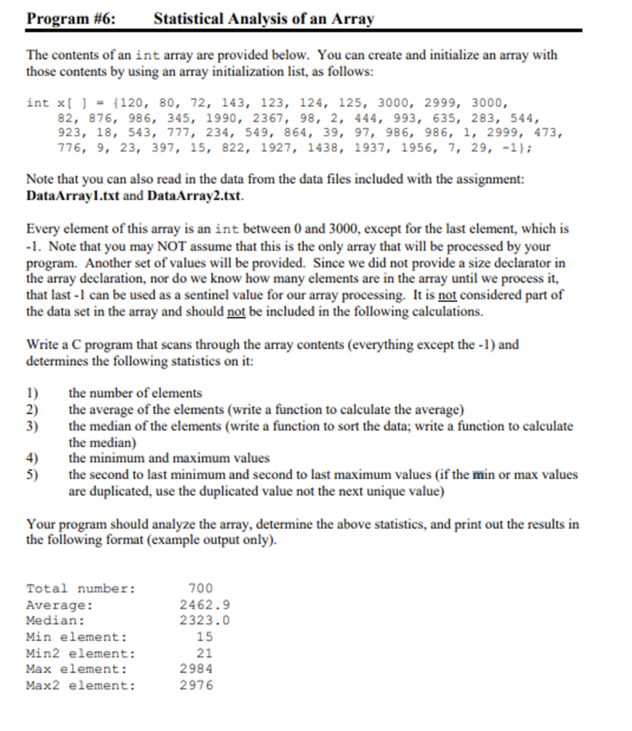 Program #6: Statistical Analysis of an Array The | Chegg.com