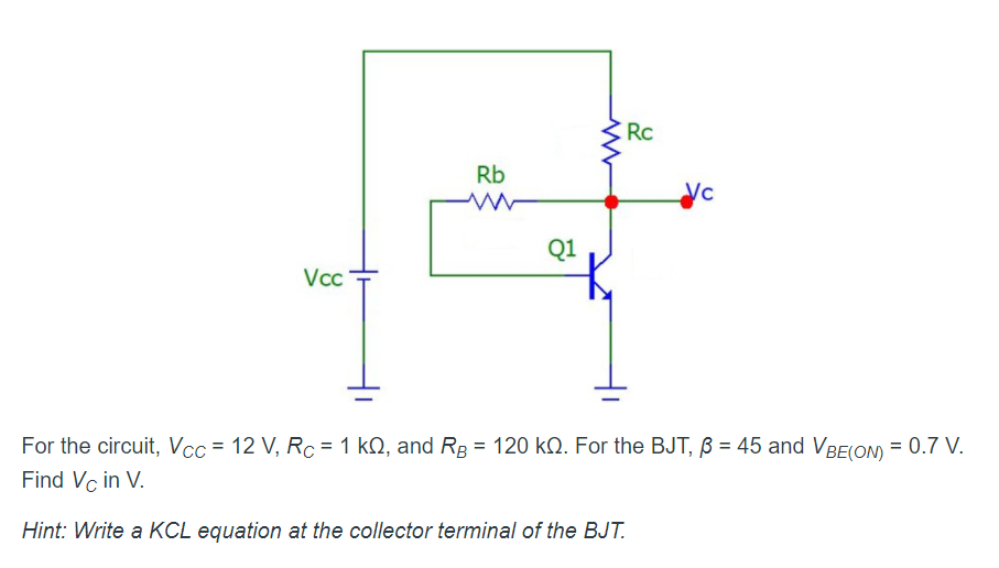 Solved CRC Rb VC Q1 Vcc R For the circuit, Vcc = 12 V, RC = | Chegg.com