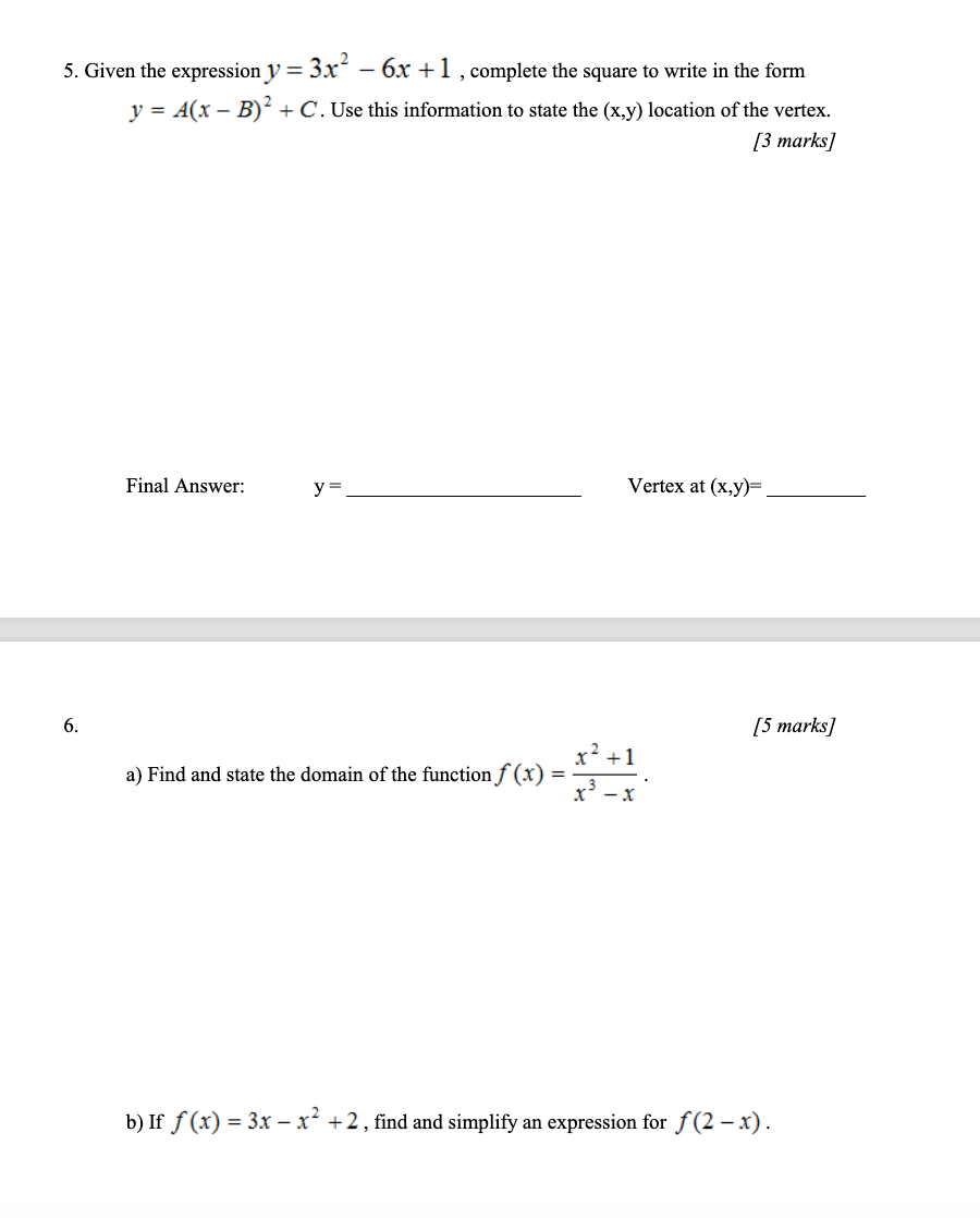 Solved 5. Given the expression y=3x2−6x+1, complete the | Chegg.com
