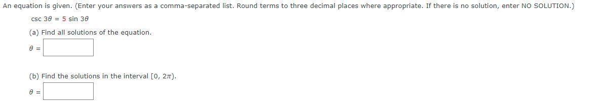 Solved csc3θ=5sin3θ (a) Find all solutions of the equation. | Chegg.com