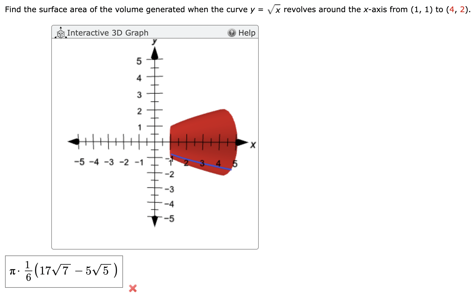 Solved Find the surface area of the volume generated when | Chegg.com