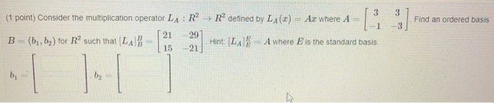 Solved (1 point) consider the multiplication operator | Chegg.com