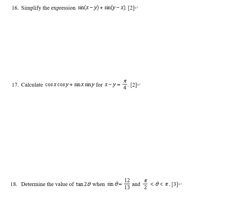 Solved 16. Simplify the expression sin(x - y) + sin(y - x). | Chegg.com