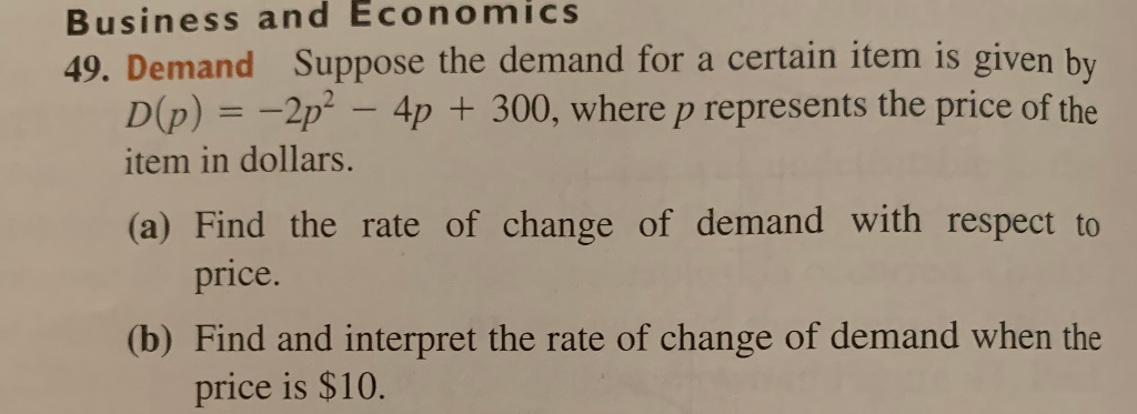 Solved Business and Economics 49. Demand Suppose the demand | Chegg.com