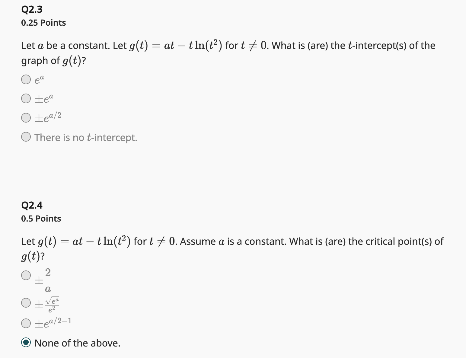 Solved Let a be a constant. Let g(t)=at−tln(t2) for t =0. | Chegg.com