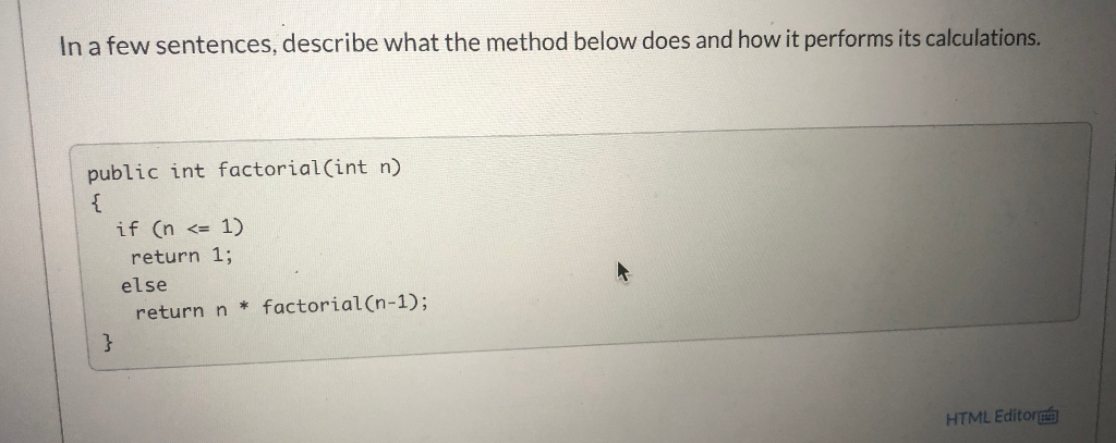 Solved In a few sentences, describe what the method below | Chegg.com