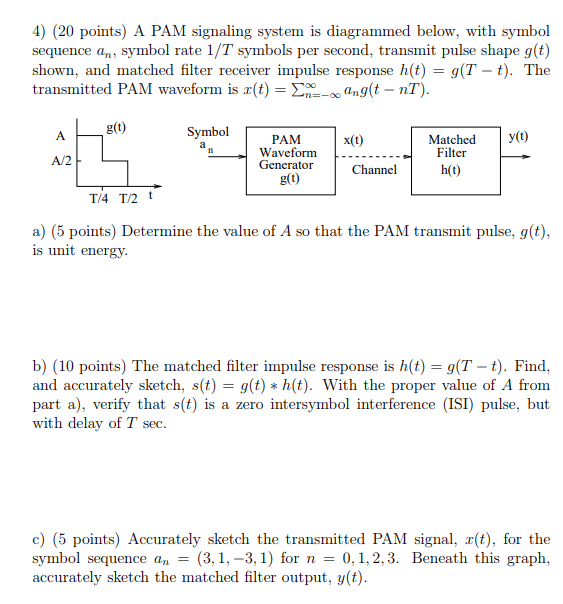 4) (20 points) A PAM signaling system is diagrammed | Chegg.com