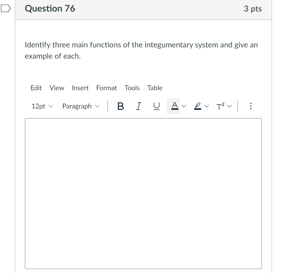 Solved D Question 76 3 pts Identify three main functions of | Chegg.com