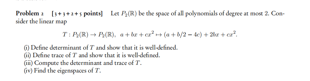 Solved Problem 2 [3+3+2+5 points] Let P2(R) be the space of | Chegg.com