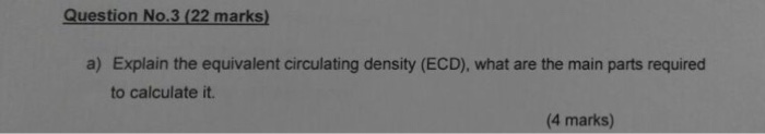 Solved A) Explain the equivalent circulating density (ECD). | Chegg.com