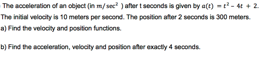 Solved The Acceleration Of An Object In M Sec After T