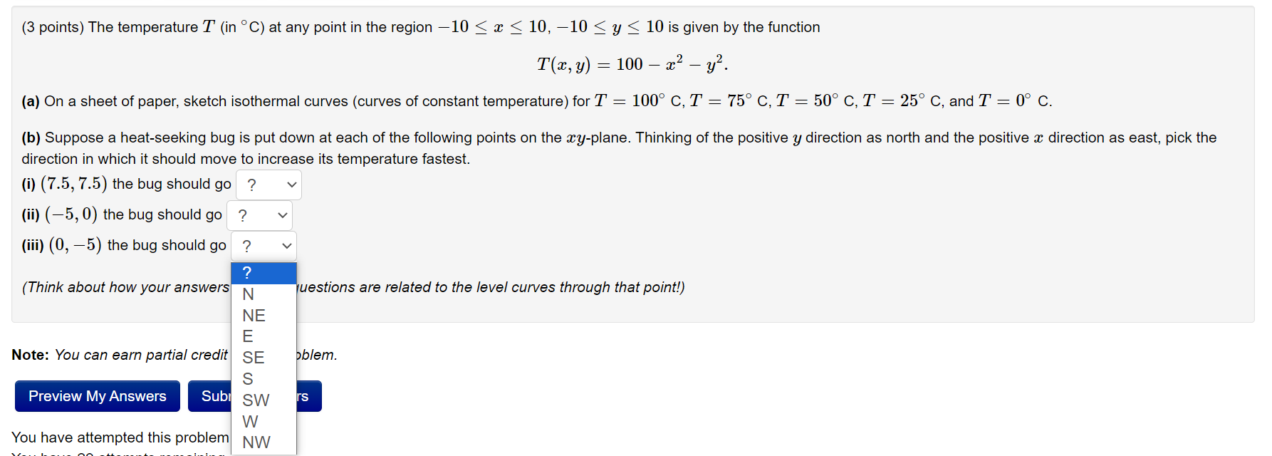 Solved (3 points) The temperature T (in C ) at any point in | Chegg.com